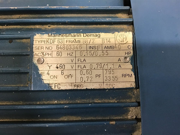 Mannesmann Demag KDF 63 0.15/0.55 HP TEFC 3 Ph 460 V 60 Hz 795/3355 RP ...